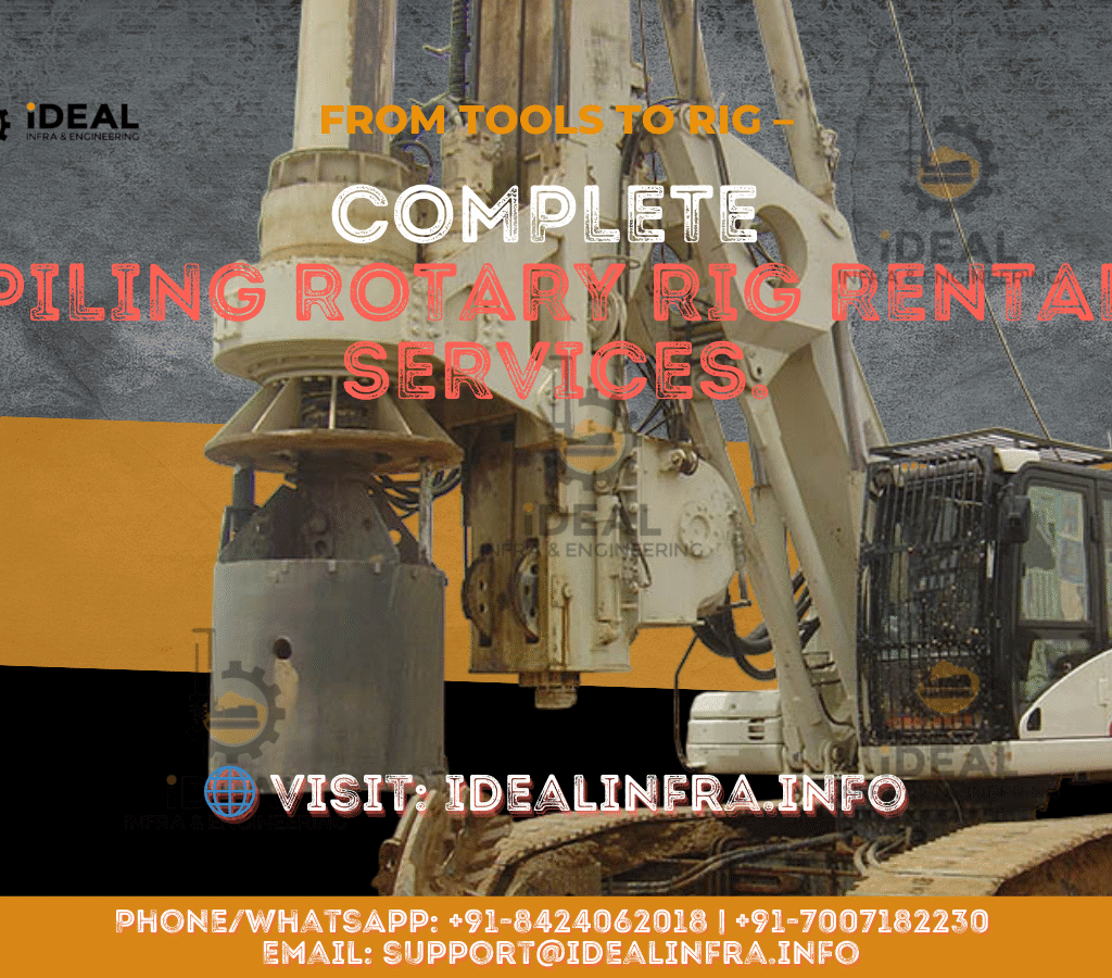 Piling Rig Rental - Ideal Infra & Engineering